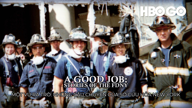 Một Vụ Ra Trò: Những Câu Chuyện Của Sở Cứu Hỏa New York - A Good Job ...