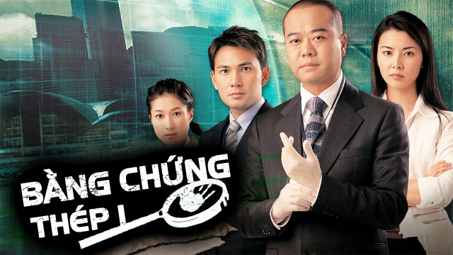 Bằng Chứng Thép 1 - Forensic Heroes 1