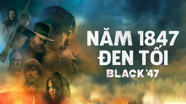 Năm 1847 Đen Tối - Black 1847