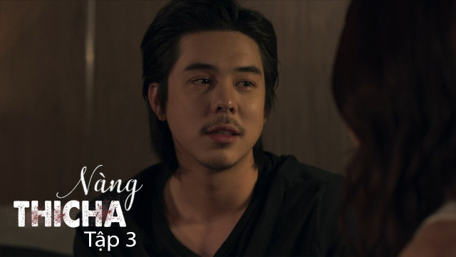 Nàng Thicha - Thicha | Tập 3
