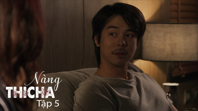 Nàng Thicha - Thicha | Tập 5