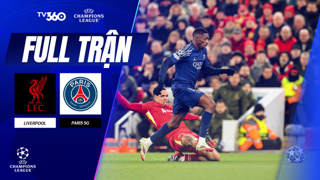 Full trận | Liverpool - Psg | 12/3 | UEFA Champions League 24/25